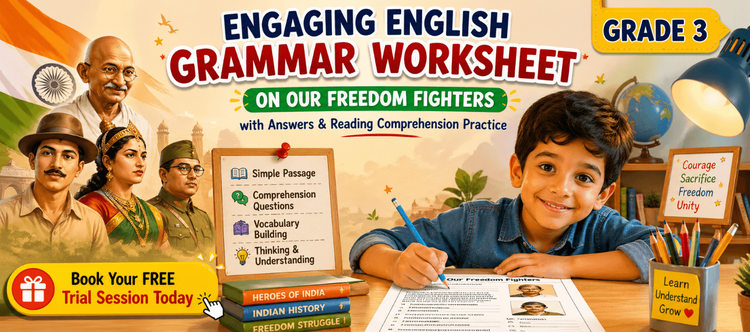 Our Freedom Fighters – Grade 3 Social Studies Worksheet