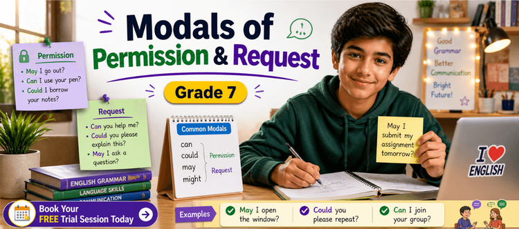 Class 7 Grammar Worksheet: Modals for Requests & Permission