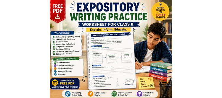 Expository Writing Practice Worksheet for Class 8 [PDF]