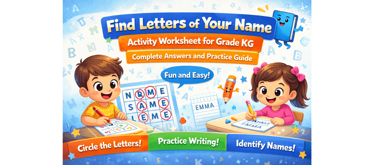Find Letters of Your Name Activity Worksheet Grade KG