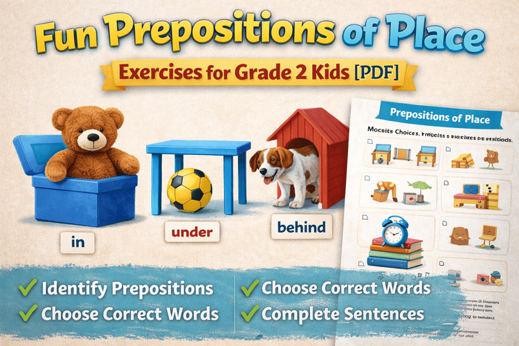 Fun Prepositions of Place Exercises for Grade 2 Kids [PDF]