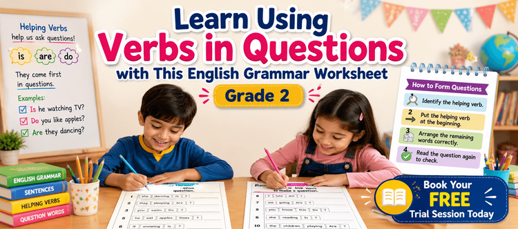 Grade 2 English Grammar Worksheet on Asking Questions
