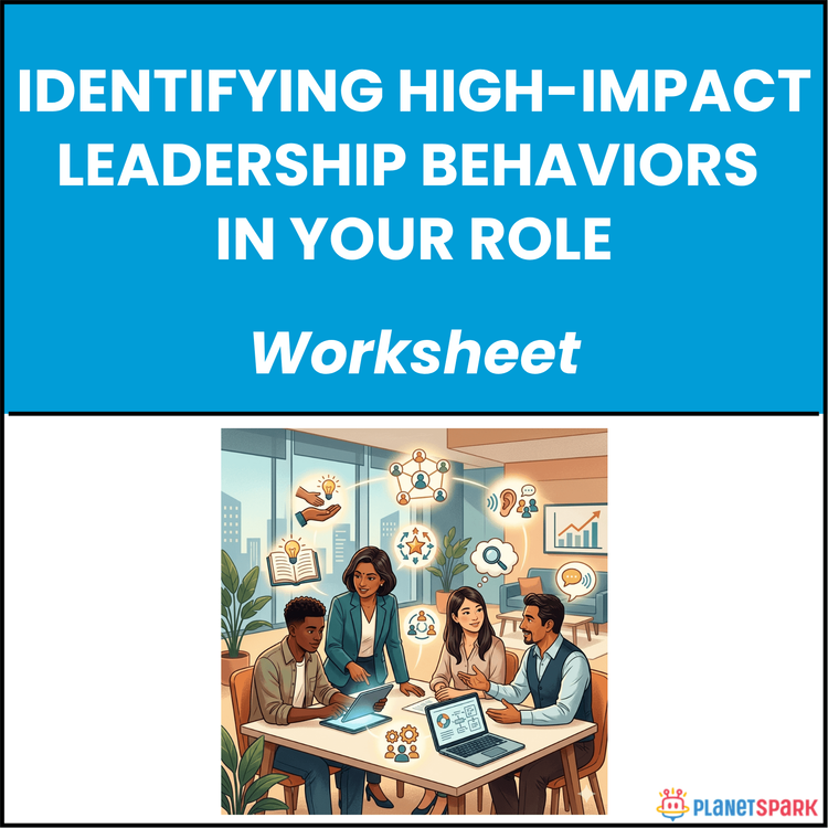 Identifying High-Impact Leadership Behaviors in Your Role | PlanetSpark