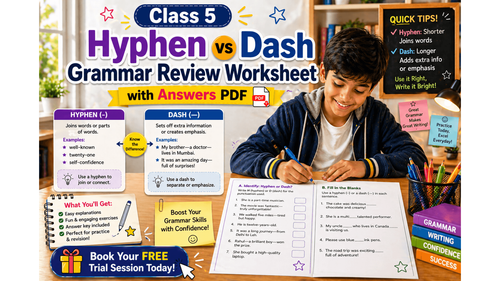 Class 5 Hyphen vs Dash Grammar Review Worksheet [PDF]