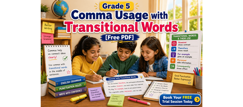 Grade 5 Comma Usage with Transitional Words [Free PDF]