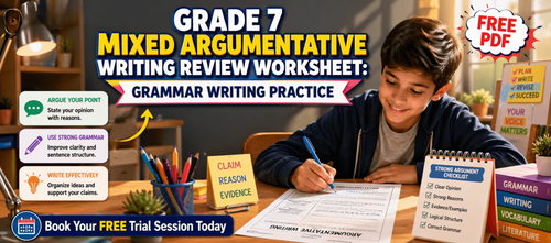 Grade 7 Mixed Argumentative Writing Review Worksheet: Grammar Writing ...