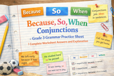 Class 3 Grammar Worksheet on Conjunctions – Connecting Words and Ideas ...