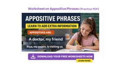 Class 6 English Grammar Worksheet on Appositive Phrases | PlanetSpark
